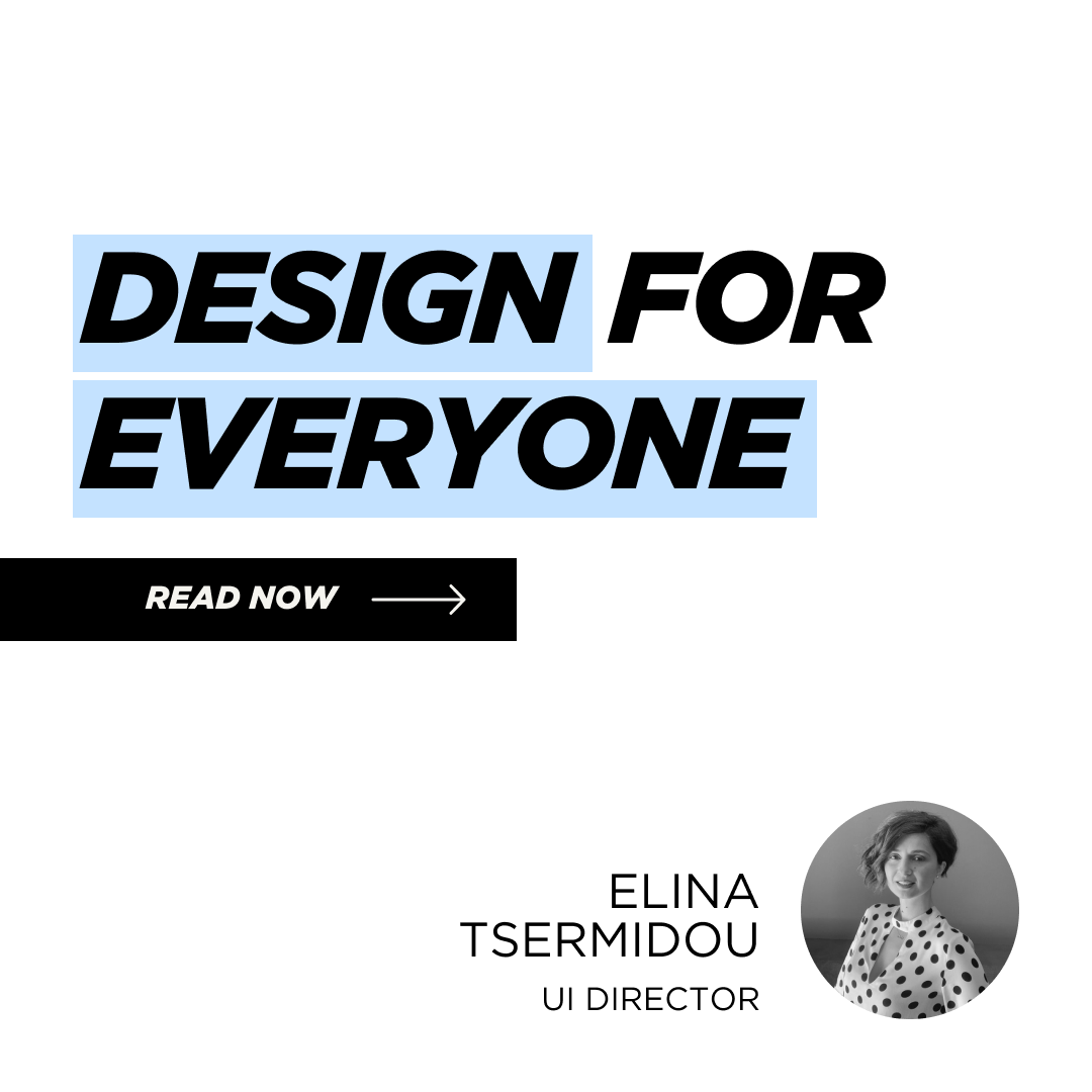 Design for Everyone | ATCOM S.A.